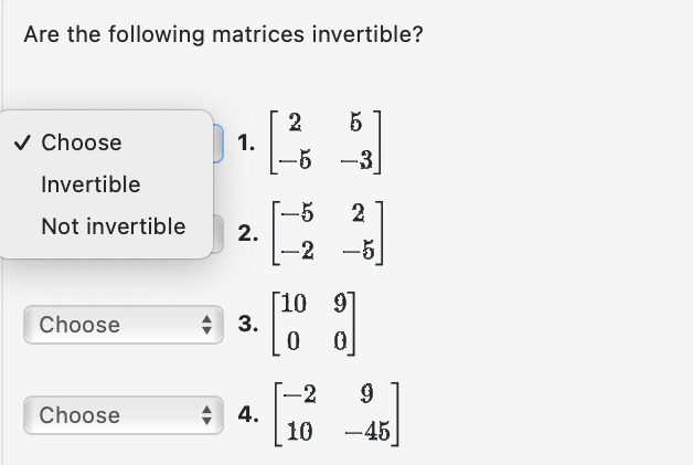 Solved Are the following matrices invertible? 1. [2−55−3] 2. | Chegg.com