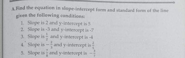 Solved A. Find the equation in slope-intercept form and | Chegg.com