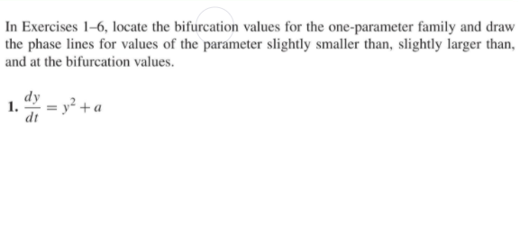 Solved In Exercises 1 6 Locate The Bifurcation Values For