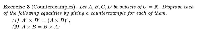 Solved Exercise 3 (Counterexamples). Let A,B,C,D be subsets | Chegg.com