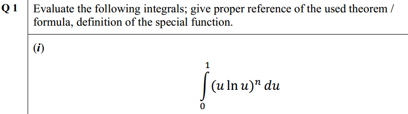 Solved Q1 Evaluate the following integrals; give proper | Chegg.com