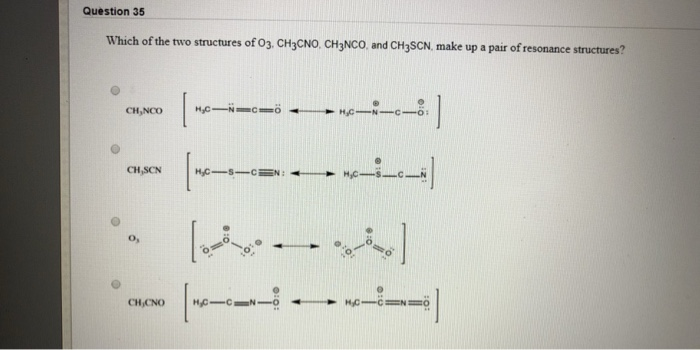 Solved Question 35 Which of the two structures of 03. | Chegg.com