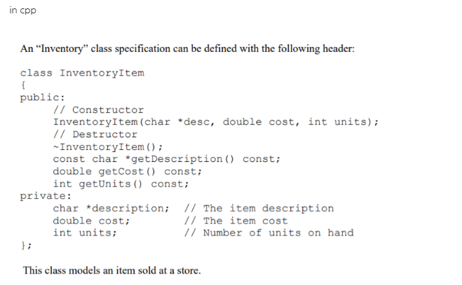 Solved in cpp An “Inventory” class specification can be | Chegg.com