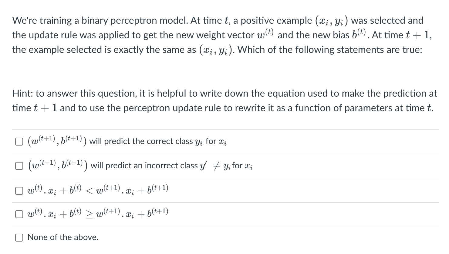 Solved We're training a binary perceptron model. At time t, | Chegg.com