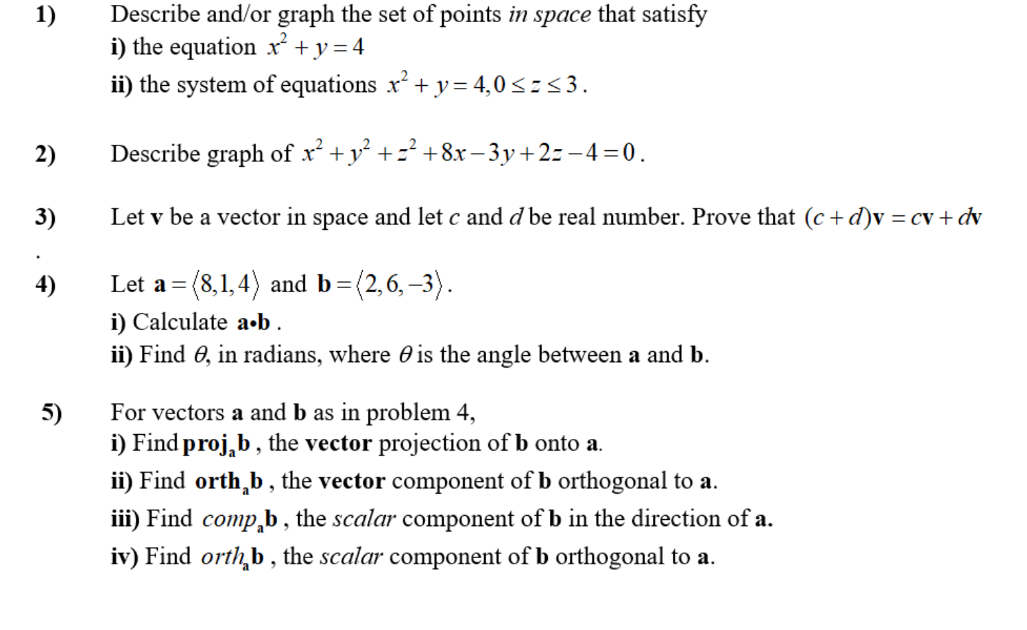 Solved 1) Describe and/or graph the set of points in space | Chegg.com