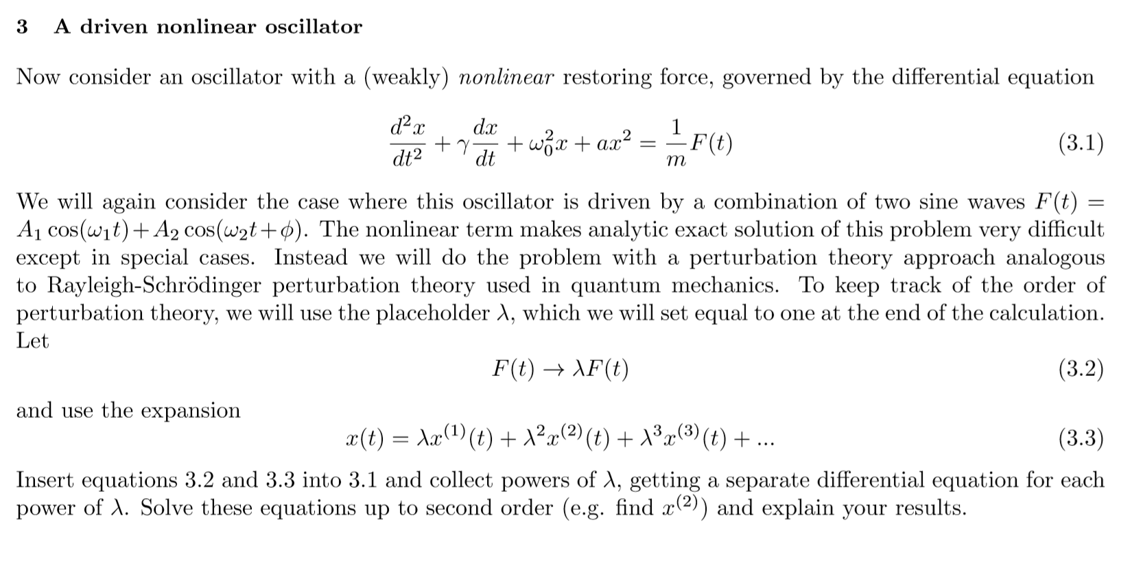 Now consider an oscillator with a (weakly) nonlinear | Chegg.com