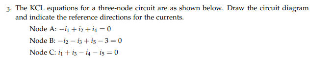 Solved The KCL equations for a three-node circuit are as | Chegg.com Solved The KCL equations for a three-node circuit are as | Chegg.com