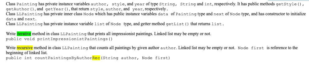 Solved Class Painting has private instance variables author, | Chegg.com