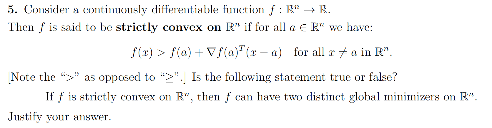 Solved 5. Consider a continuously differentiable function f | Chegg.com