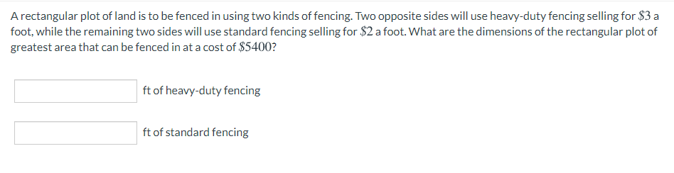 Solved A rectangular plot of land is to be fenced in using | Chegg.com
