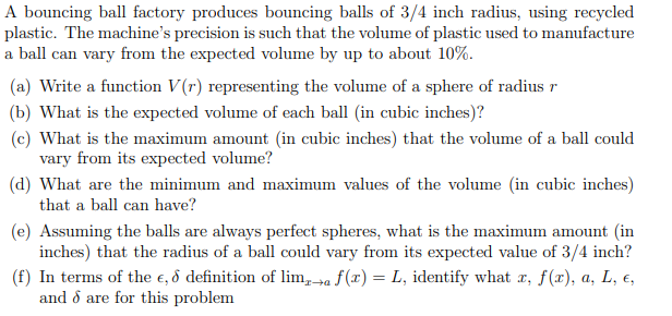 [Solved]: A bouncing ball factory produces bouncing balls
