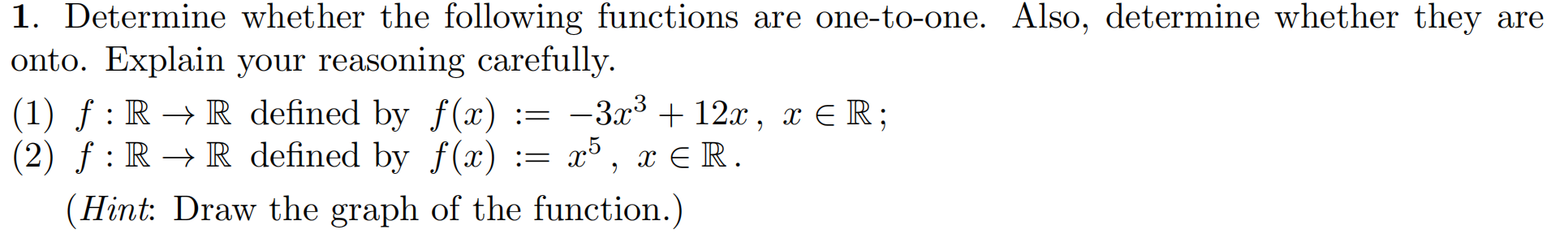 Solved 1. Determine whether the following functions are | Chegg.com