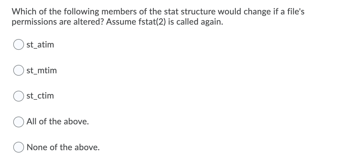 Solved Which of the following members of the stat structure | Chegg.com