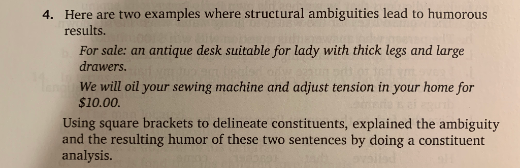 Solved 4. Here are two examples where structural ambiguities | Chegg.com