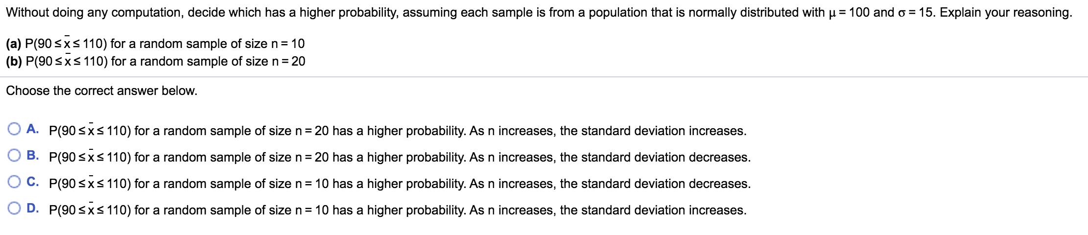 Solved Without doing any computation, decide which has a | Chegg.com