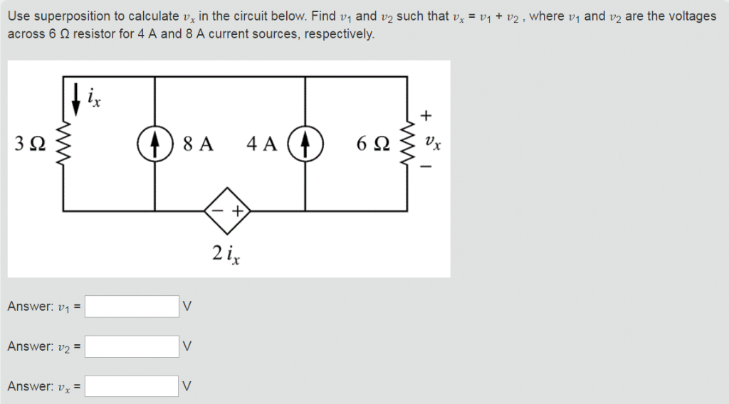 Solved Use superposition to calculate vx in the circuit | Chegg.com