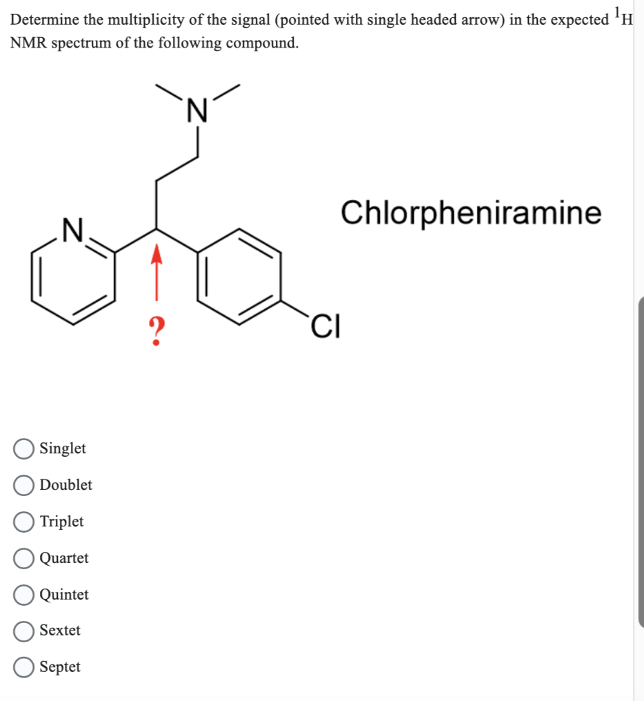Solved Determine the multiplicity of the signal (pointed | Chegg.com