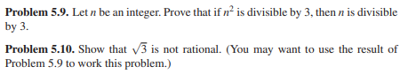 Solved Problem 5.9. Let n be an integer. Prove that if n2 is | Chegg.com