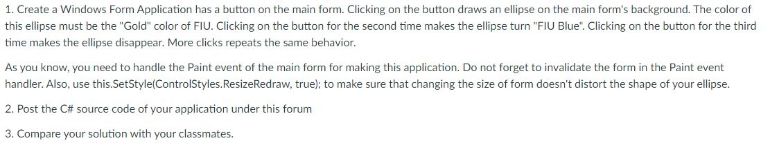 Solved 1. Create a Windows Form Application has a button on | Chegg.com