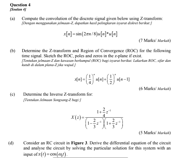 Solved Question 4 Soalan 47 (a) Compute the convolution of | Chegg.com