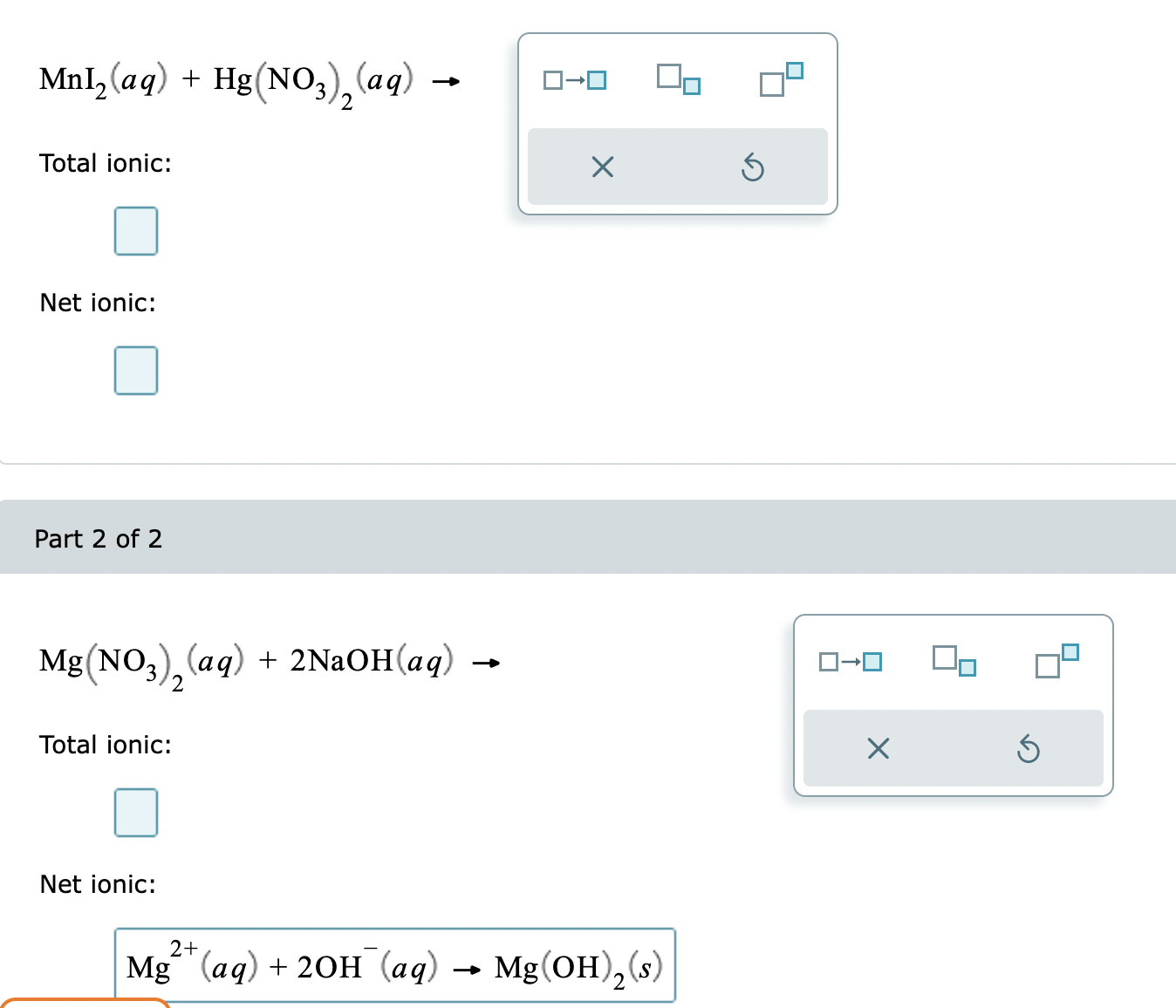 Solved Write total ionic and net ionic equations for the | Chegg.com