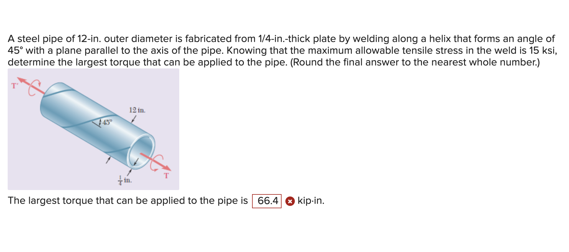 Solved A steel pipe of 12 -in. outer diameter is fabricated | Chegg.com