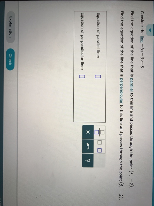 Solved Consider the line -6x-3y-9 Find the equation of the | Chegg.com
