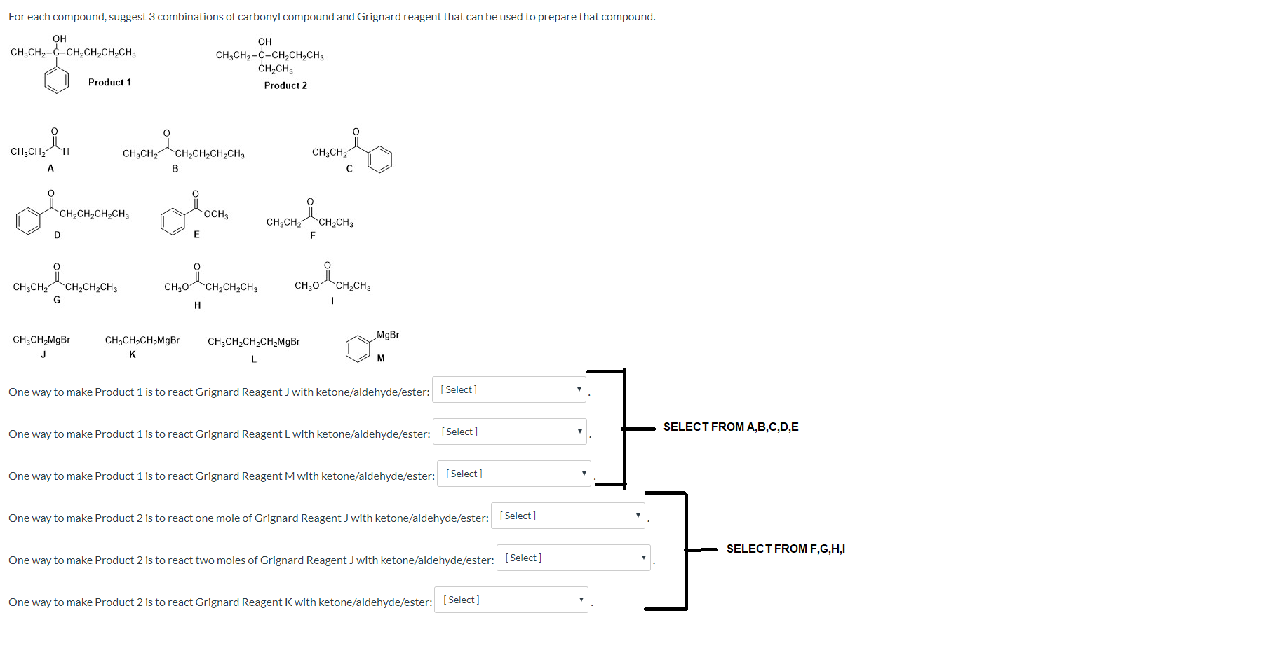 Solved For each compound, suggest 3 combinations of carbonyl | Chegg.com