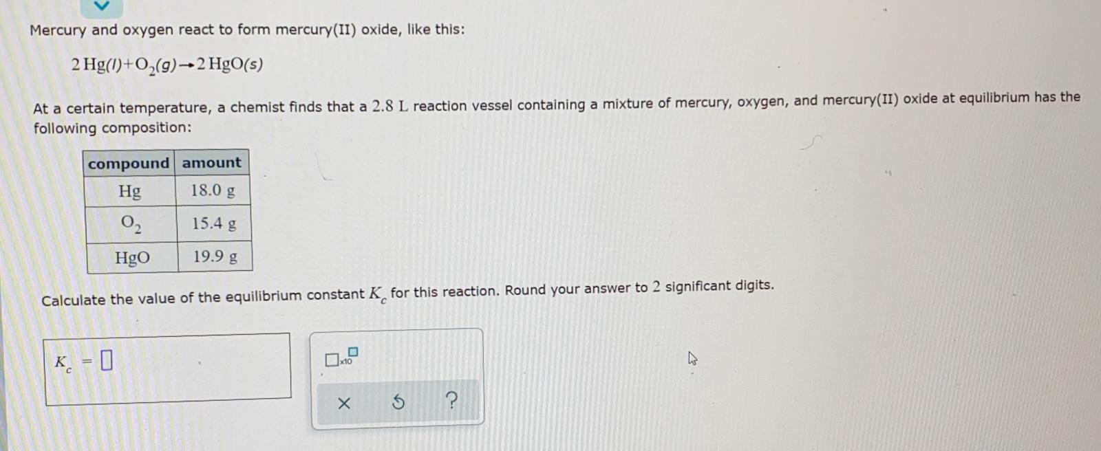 Solved Mercury and oxygen react to form mercury(II) oxide, | Chegg.com
