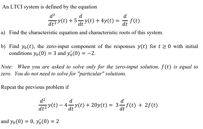Solved An LTCI system is defined by the equation | Chegg.com