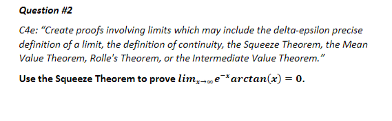 Solved Question #2 Cle: "Create proofs involving limits | Chegg.com