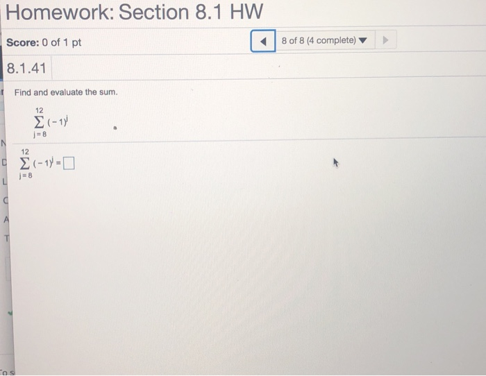 Solved Homework Section 8 1 Hw Score 0 Of 1 Pt 8 1 41 8 Of