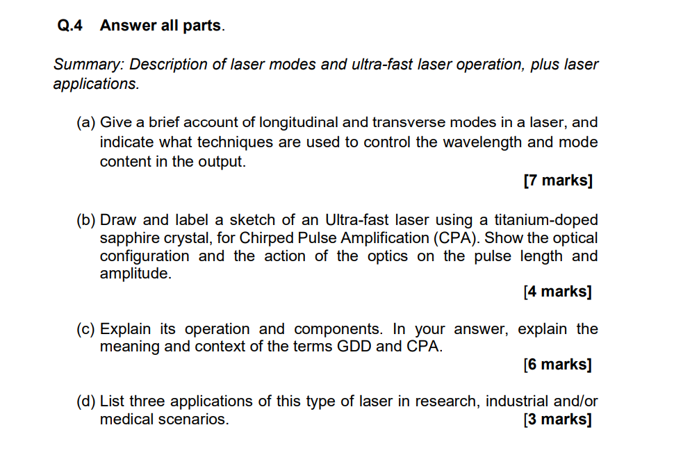 Solved Q.4 Answer all parts. Summary: Description of laser | Chegg.com