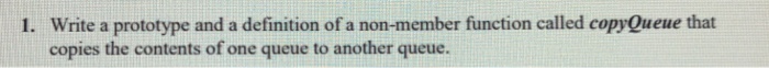 Solved / File Queue.h: Header file for Queue ADT. // Class | Chegg.com