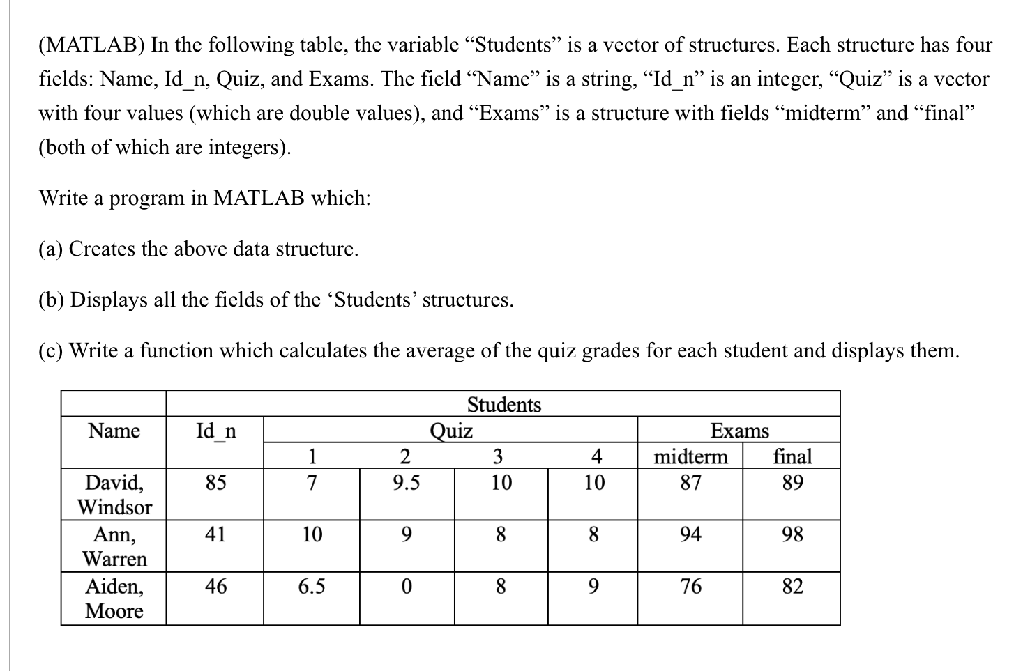 Solved (MATLAB) In the following table, the variable | Chegg.com