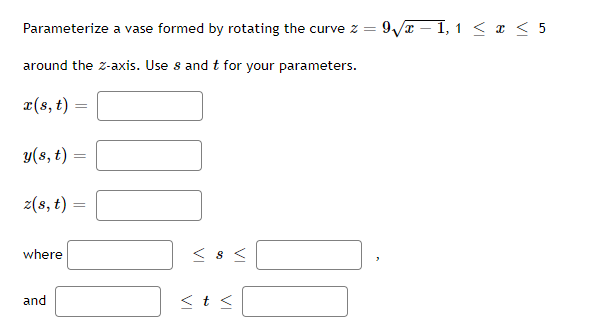 Solved Parameterize a vase formed by rotating the curve | Chegg.com