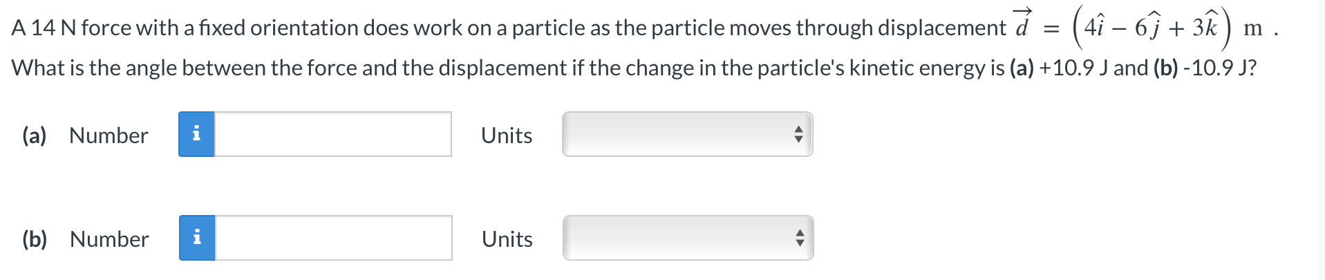 Solved A 14 N force with a fixed orientation does work on a | Chegg.com
