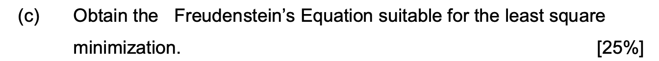 Solved (c) Obtain the Freudenstein's Equation suitable for | Chegg.com