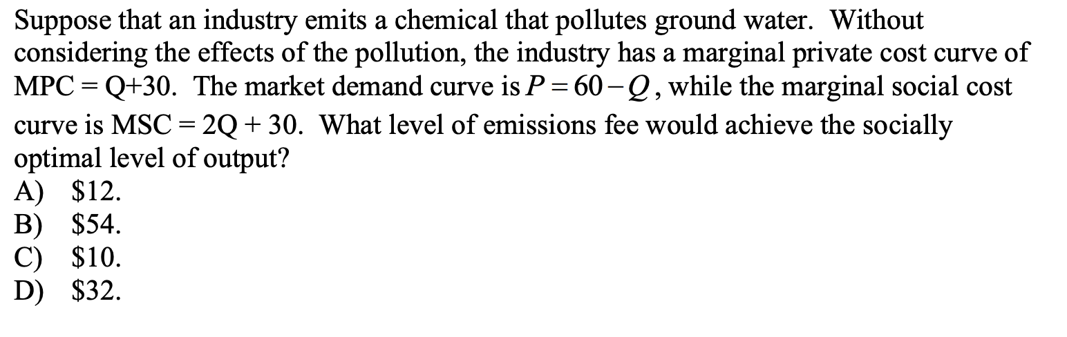 Solved Suppose that an industry emits a chemical that | Chegg.com