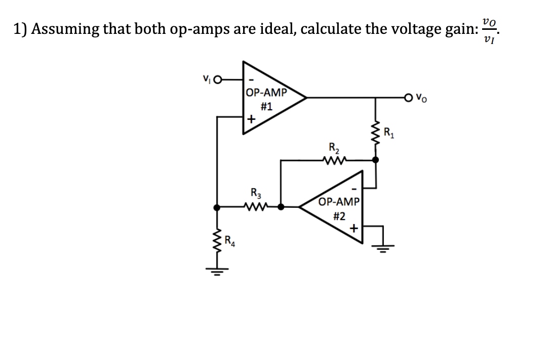 Solved 1) Assuming that both op-amps are ideal, calculate | Chegg.com