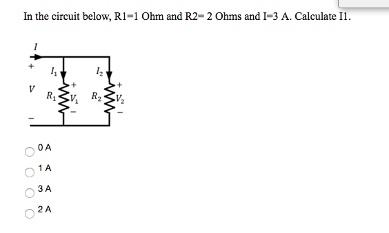 Solved In the circuit below, R1=1 Ohm and R2= 2 Ohms and I=3 | Chegg.com