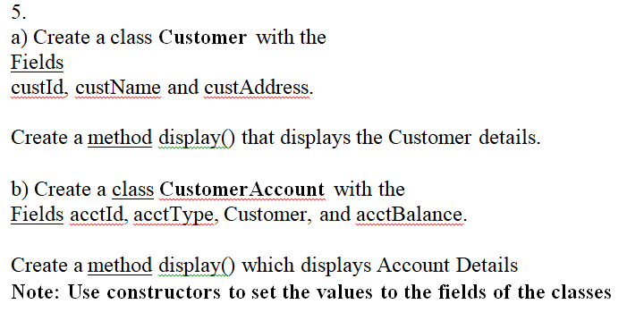 Solved Create a project and all below classes need to be | Chegg.com
