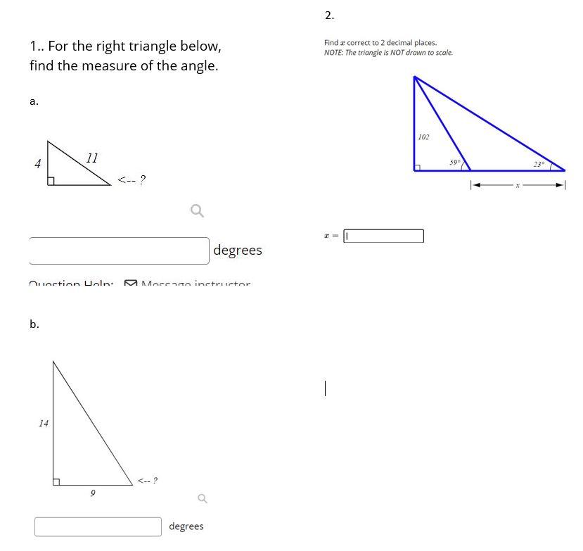 Solved 2. 1.. For the right triangle below, find the measure | Chegg.com