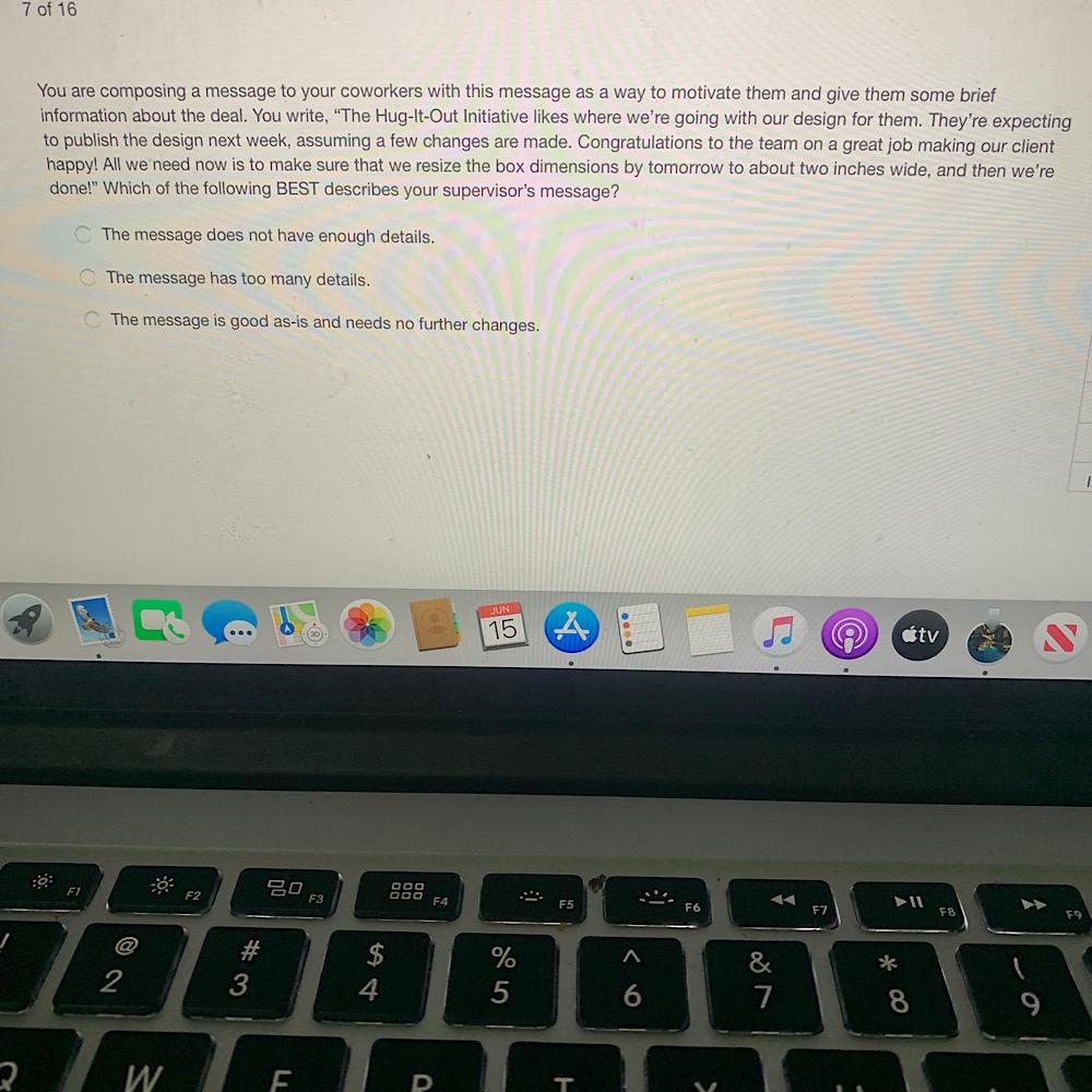 Solved J 7 of 16 You are composing a message to your | Chegg.com
