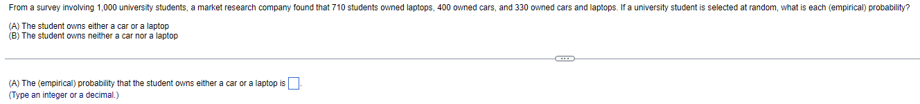 Solved (A) The student owns either a car or a laptop (B) The | Chegg.com