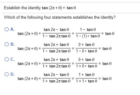 Solved Establish the identity tan (2x+ 0) tan 0 Which of the | Chegg.com