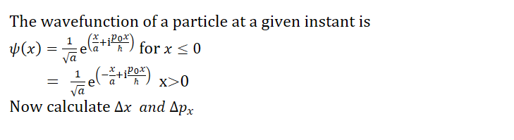 Solved The wavefunction of a particle at a given instant is | Chegg.com