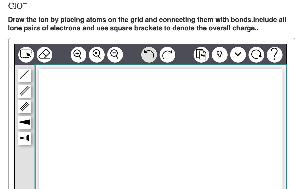 Solved C10- Draw the ion by placing atoms on the grid and | Chegg.com