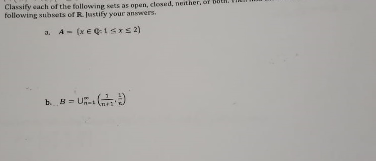 Solved Classify each of the following sets as open, closed, | Chegg.com