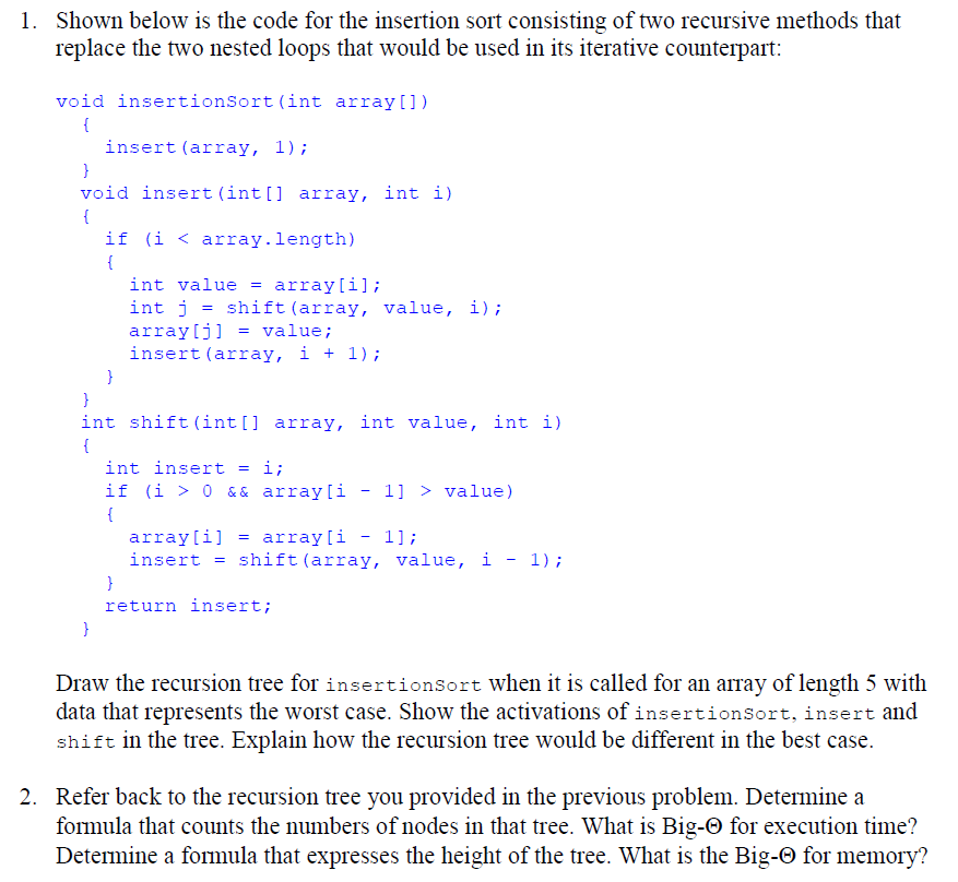 Shown below is the code for the insertion sort | Chegg.com